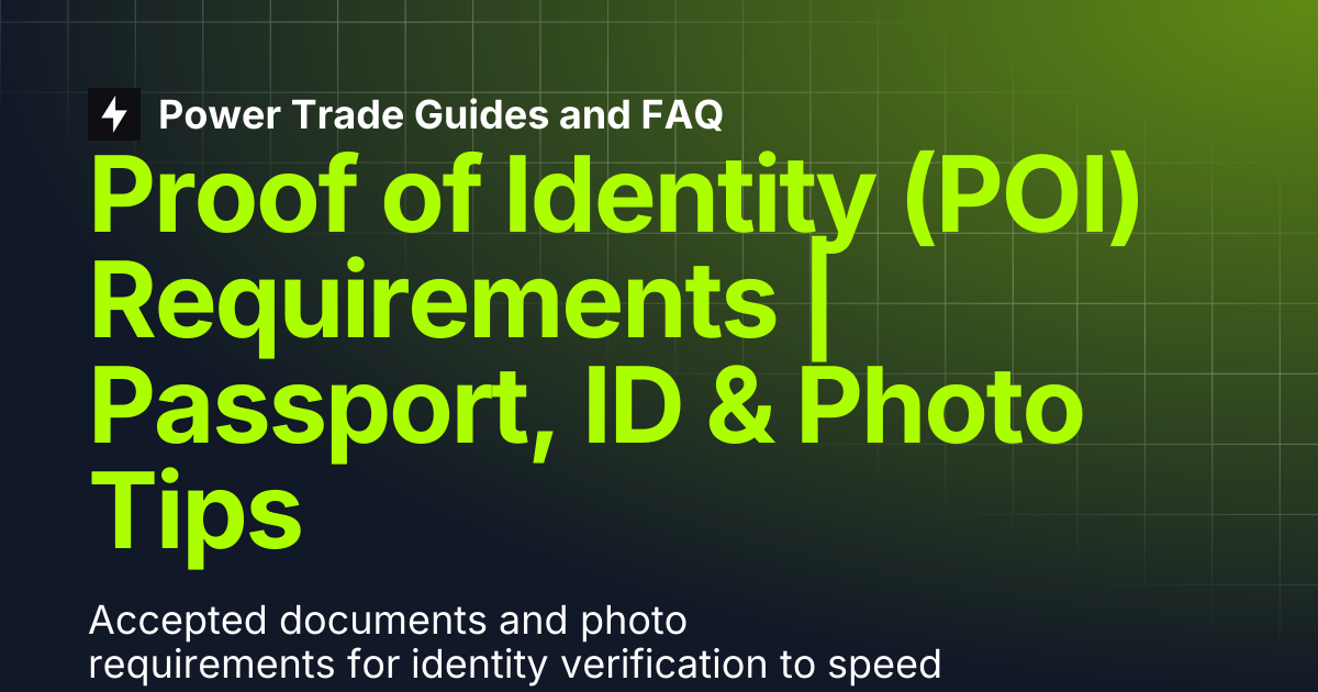 Proof of Identity (POI) Requirements | Passport, ID & Photo Tips ...